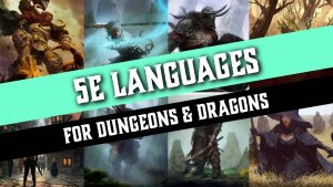 Dungeons & Dragons Languages - All 16 languages